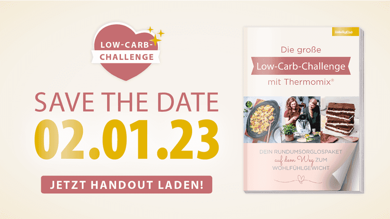 Low-Carb-Challenge mit Thermomix® | mein ZauberTopf-Club