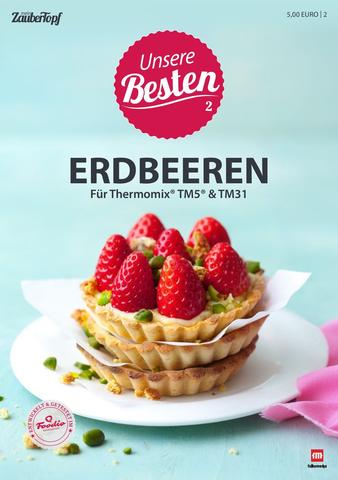 Unsere Besten 02 - Erdbeeren | ZauberTopf-Club